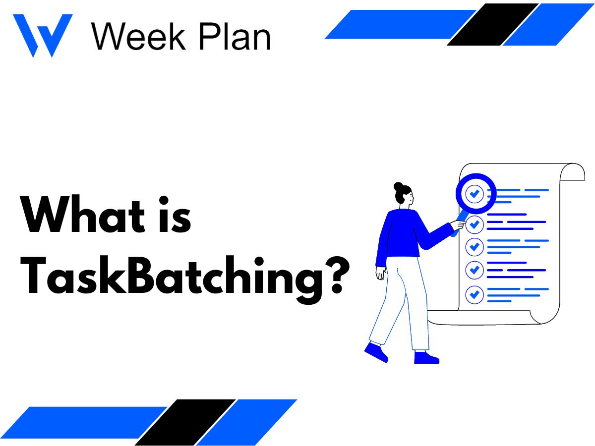 What is TaskBatching?